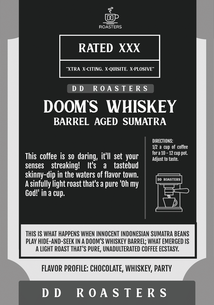 Doom's Whiskey Barrel Aged Coffee – DD Roasters